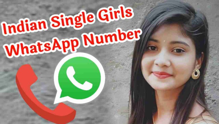 Indian Single Girl WhatsApp Number